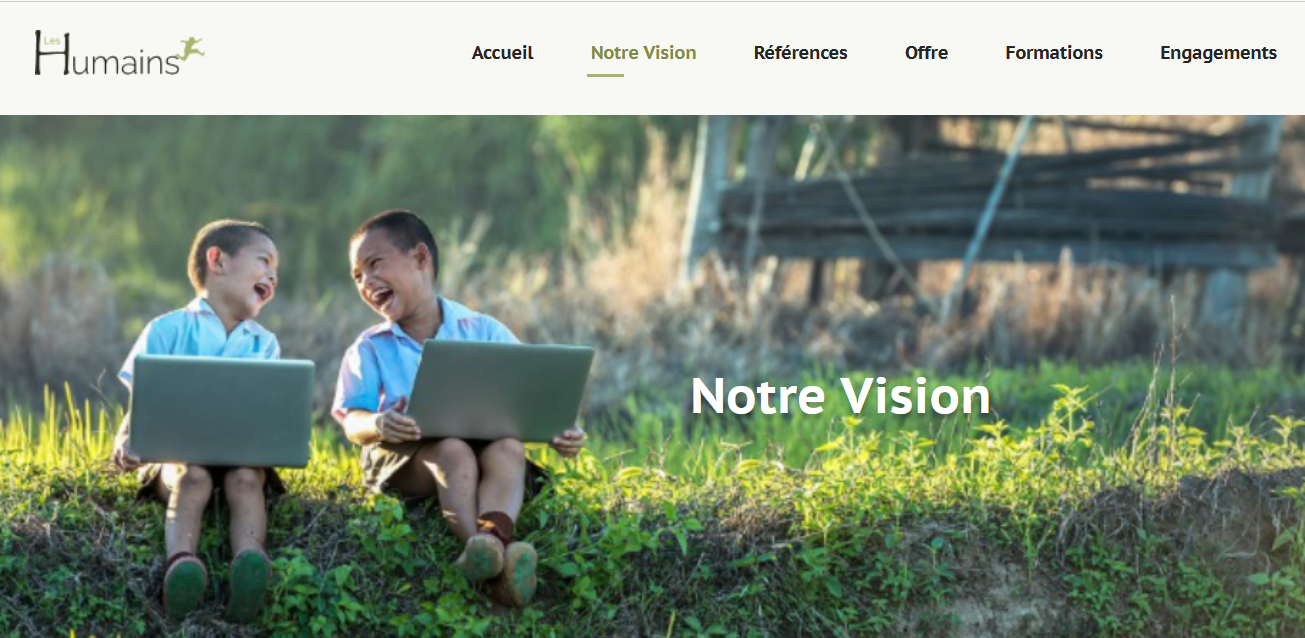 Notre Vision - Les Humains